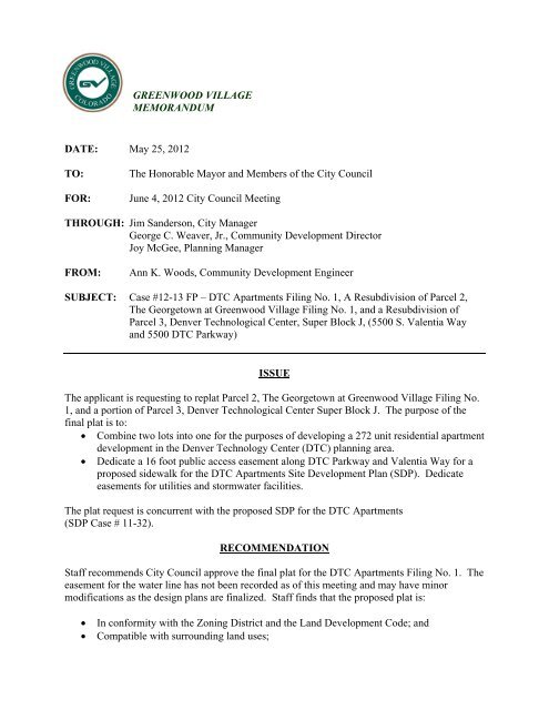 The Honorable Mayor and Members of the City Council FOR