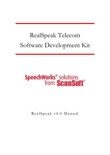 RealSpeak Telecom Software Development Kit - Voxeo