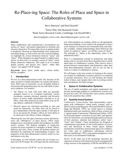 Re-Place-ing Space: The Roles of Place and Space ... - Paul Dourish