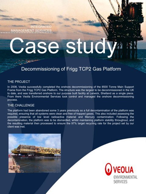 Decommissioning of Frigg TCP2 Gas Platform - Decom North Sea