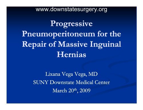 Progressive Pneumoperitoneum for the Repair of Massive Inguinal ...