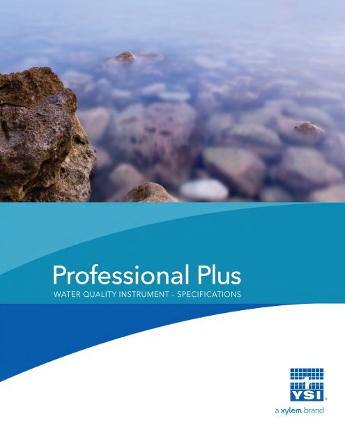 YSI Professional Plus Water Quality Meter Specifications ... - YSI.com