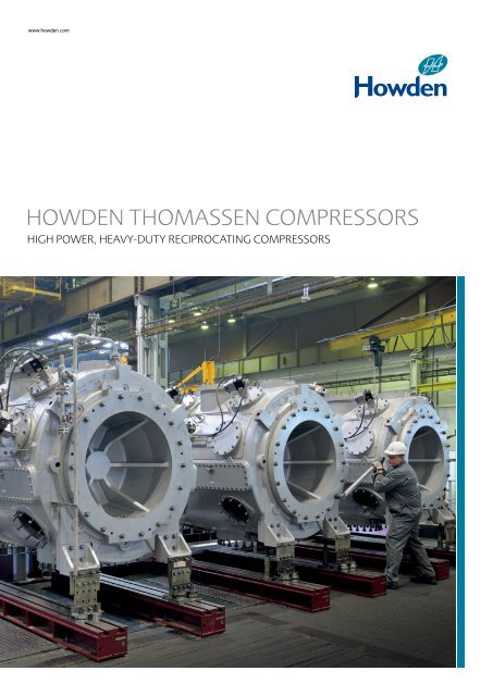 High Power, Heavy Duty Reciprocating Compressors - Thomassen