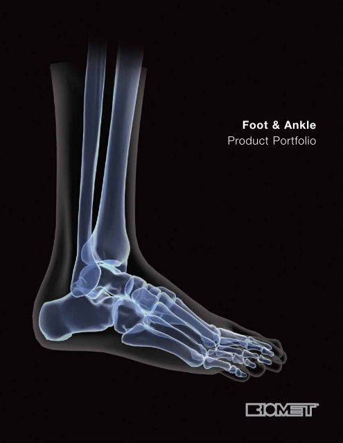 Foot & Ankle Product Portfolio - BMET0119.0 - Biomet