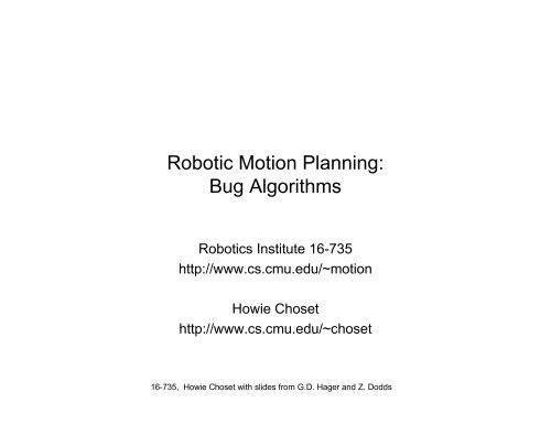 Robotic Motion Planning: Bug Algorithms