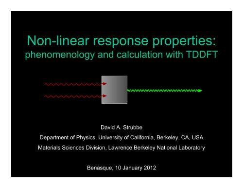 Non-linear response properties: - TDDFT.org