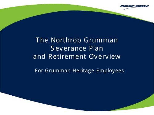 Severance and Grumman Heritage Retirement ... - Benefits Online