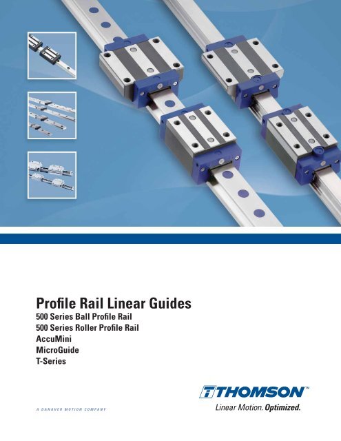 Profile Rail Linear Guides - Thomson