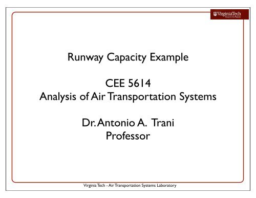 3 Runway Capacity Example - Air Transportation Systems Laboratory