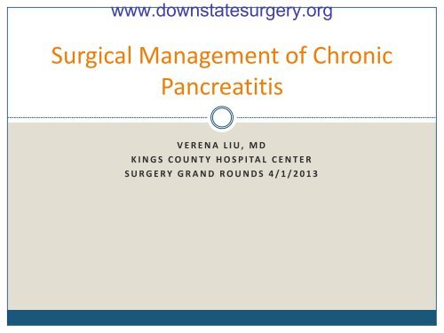 Surgical Management of Chronic Pancreatitis - Department of ...
