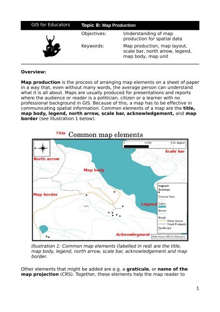 GIS for Educators Topic 8: Map Production Objectives ...