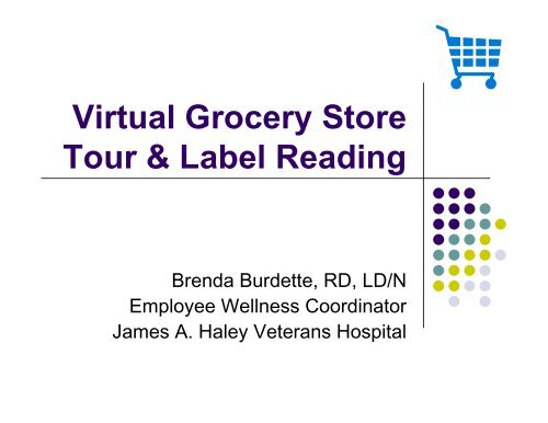 Virtual Grocery Store Tour & Label Reading