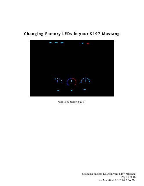 Changing Factory LEDs in your S197 Mustang