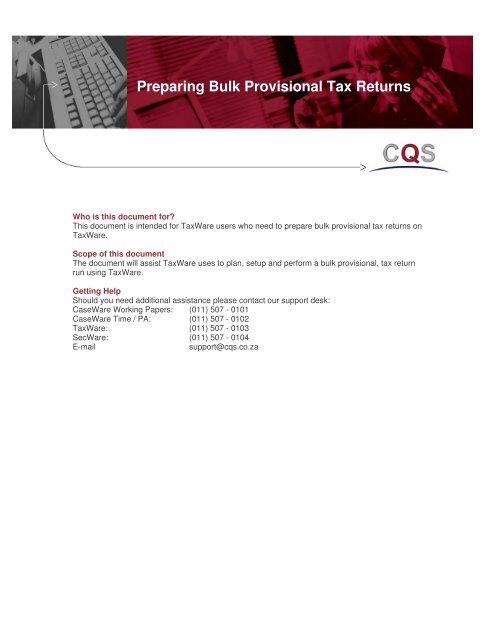 Preparing Bulk Provisional Tax Returns - CQS Technology Holdings