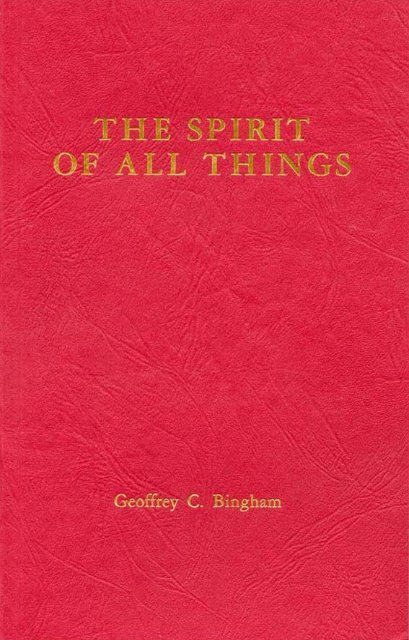 THE SPIRIT of All Things - W