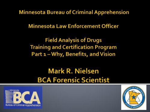BCA – Drug Field Testing Training Proposal - Minnesota CLE