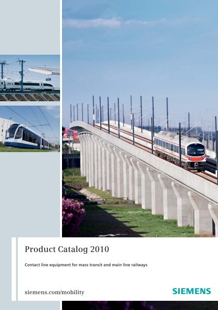 Product Catalog 2010 - Contact line equipment for mass ... - Siemens