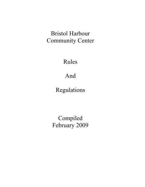Bristol Harbour Community Center Rules And Regulations ...