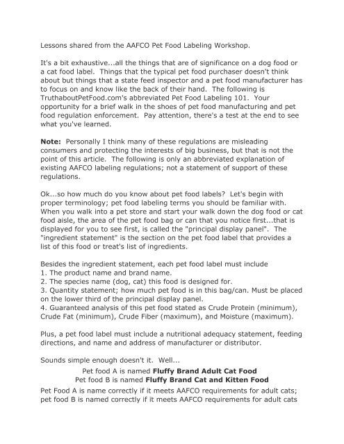 Lessons shared from the AAFCO Pet Food Labeling Workshop. It's a ...