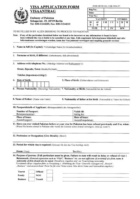 VISA APPLICATION FORM FOR OFFICIAL USE ONLY!