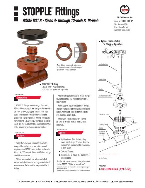 STOPPLEÂ® Fittings ASME B31.8 4-16 - T.D. Williamson, Inc.