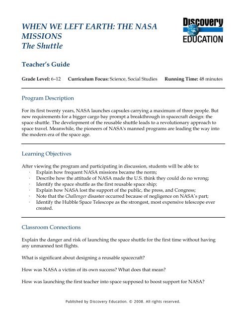 WHEN WE LEFT EARTH: THE NASA MISSIONS The Shuttle