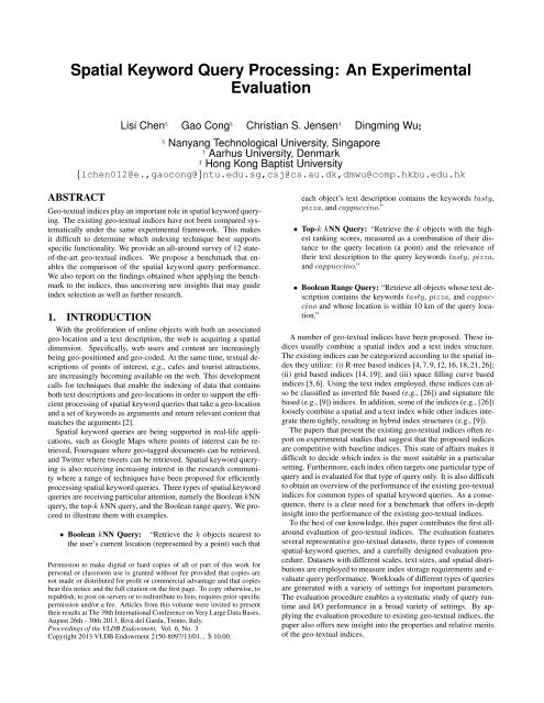 Spatial Keyword Query Processing An Experimental Evaluation