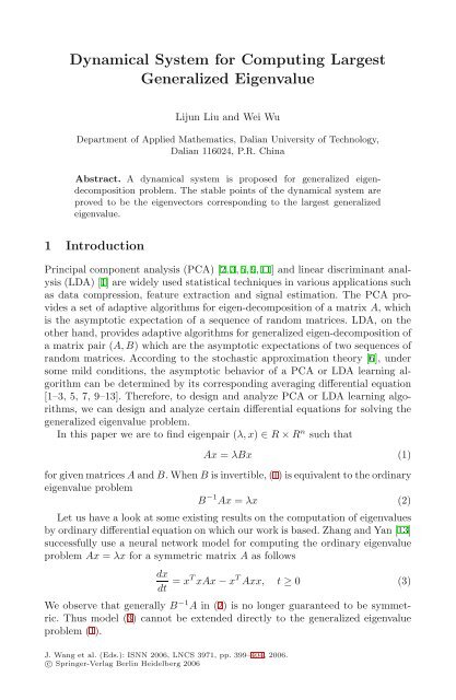 Dynamical System for Computing Largest Generalized Eigenvalue