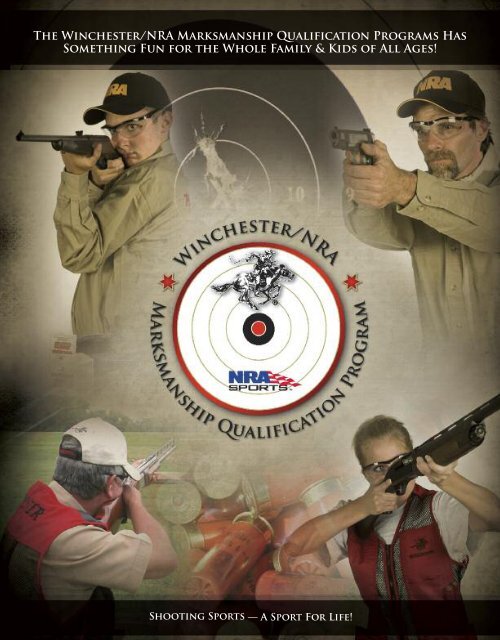 The Winchester/NRA Marksmanship Qualification Program
