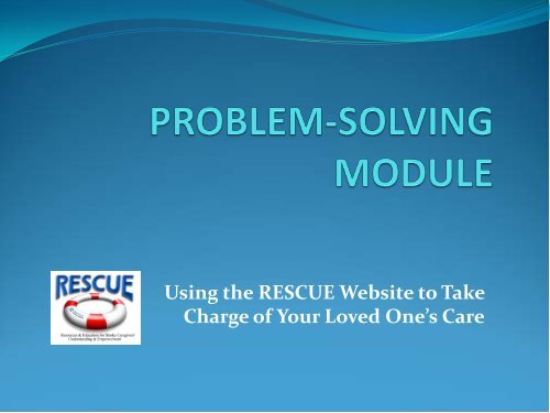 to view the Caregiver Problem-Solving Module - Rehabilitation ...