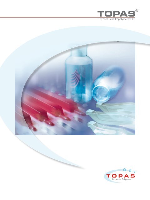 Cyclic Olefin Copolymer (COC) - TOPAS Advanced Polymers, Inc.