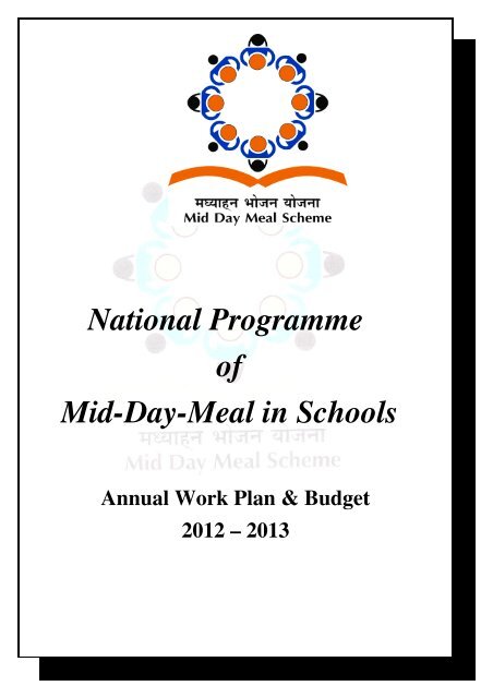 Na National Programme Of Mid-Day-Meal in Schools [MDMS]tional ...