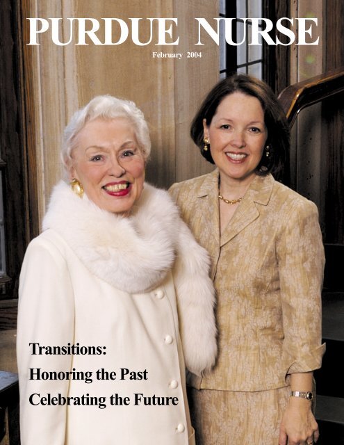 Purdue Nurse - February 2004 - School of Nursing - Purdue University