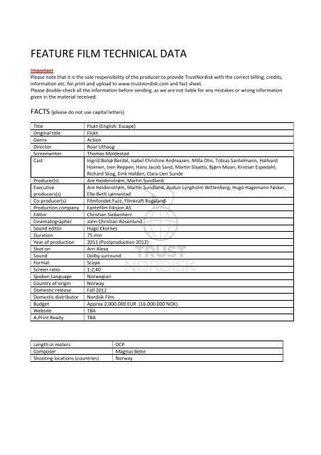 TECHNICAL SHEET - TrustNordisk Feature Film nyeste