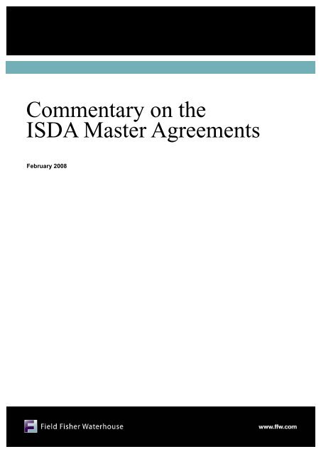 Commentary on the ISDA Master Agreements.pub - Field Fisher ...
