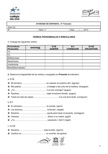 VERBOS PRONOMINALES E IRREGULARES 1. Conjuga los ...