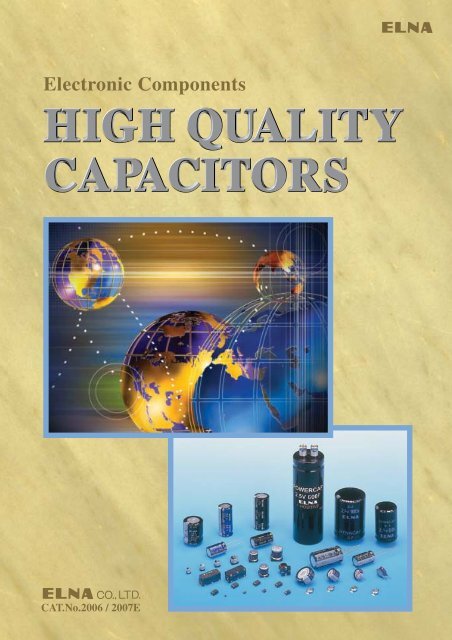 Capacitor catalog 2006/2007E was exhibited. (3857KB)