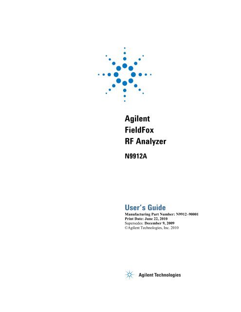 Agilent FieldFox RF Analyzer N9912A User's Guide