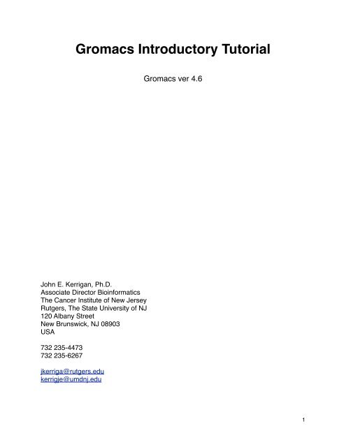 Gromacs Introductory Tutorial - University of Medicine and Dentistry ...