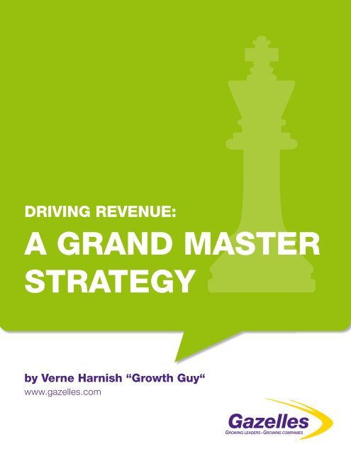 driving revenue: a grand master strategy 1 - Gazelles