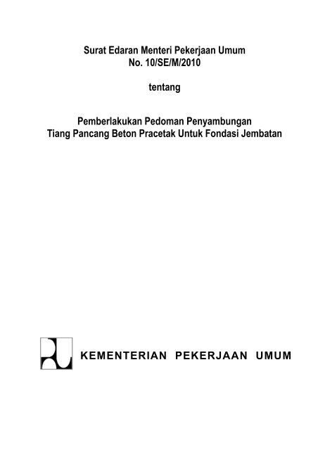 Surat Edaran Menteri Pekerjaan Umum No. 10/SE/M/2010 tentang ...