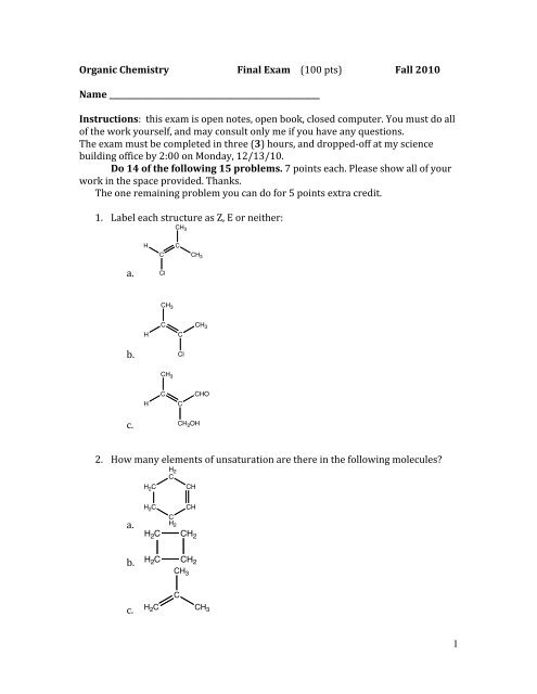 1 Organic Chemistry Final Exam (100 pts) Fall 2010 - Courses