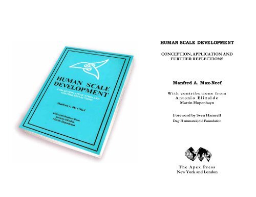 HUMAN SCALE DEVELOPMENT Manfred A. Max-Neef