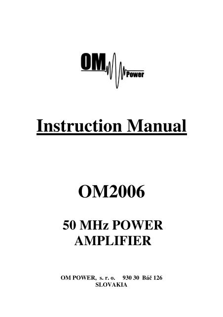 Instruction Manual OM2006 - OM Power