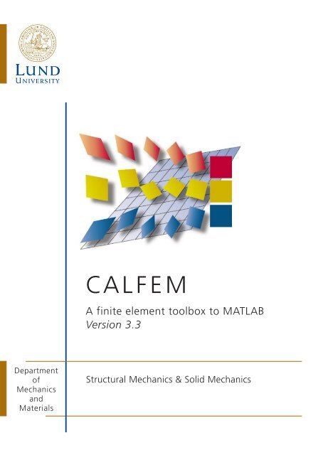 Calfem A Finite Element Toolbox To Matlab Version 3 3