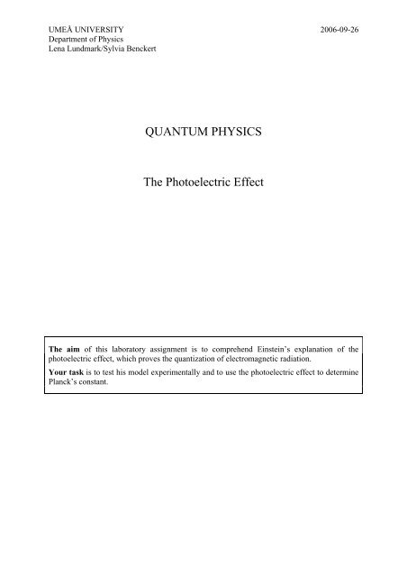 QUANTUM PHYSICS The Photoelectric Effect
