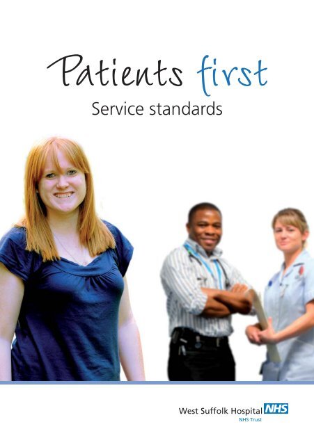 Patients First Service Standards - West Suffolk Hospital
