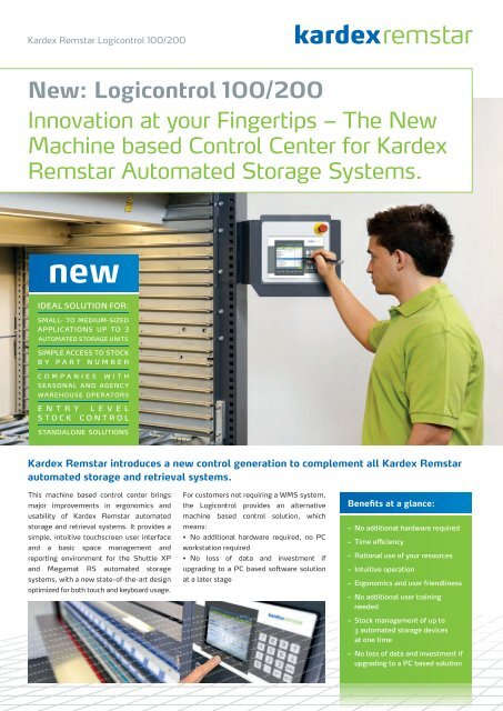 New: Logicontrol 100/200 Innovation at your ... - Kardex Remstar