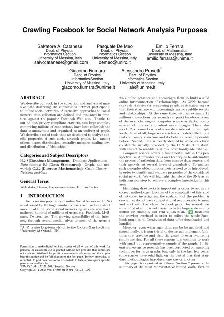 Crawling Facebook for Social Network Analysis Purposes