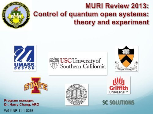 Control of Quantum Systems: Theory and Experiments - Defense ...
